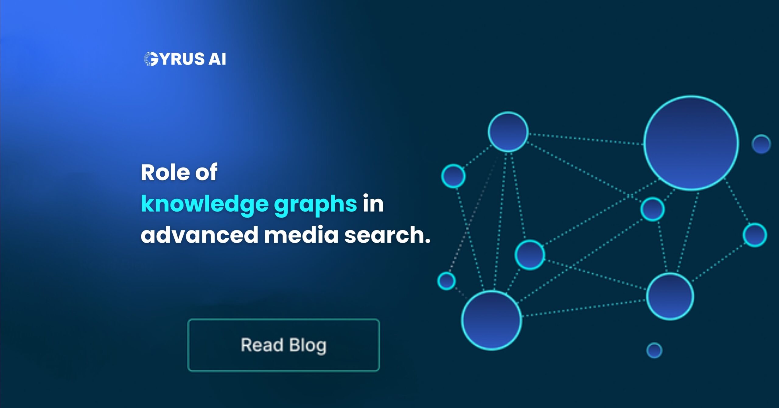 Role of knowledge graphs in advanced media search.
